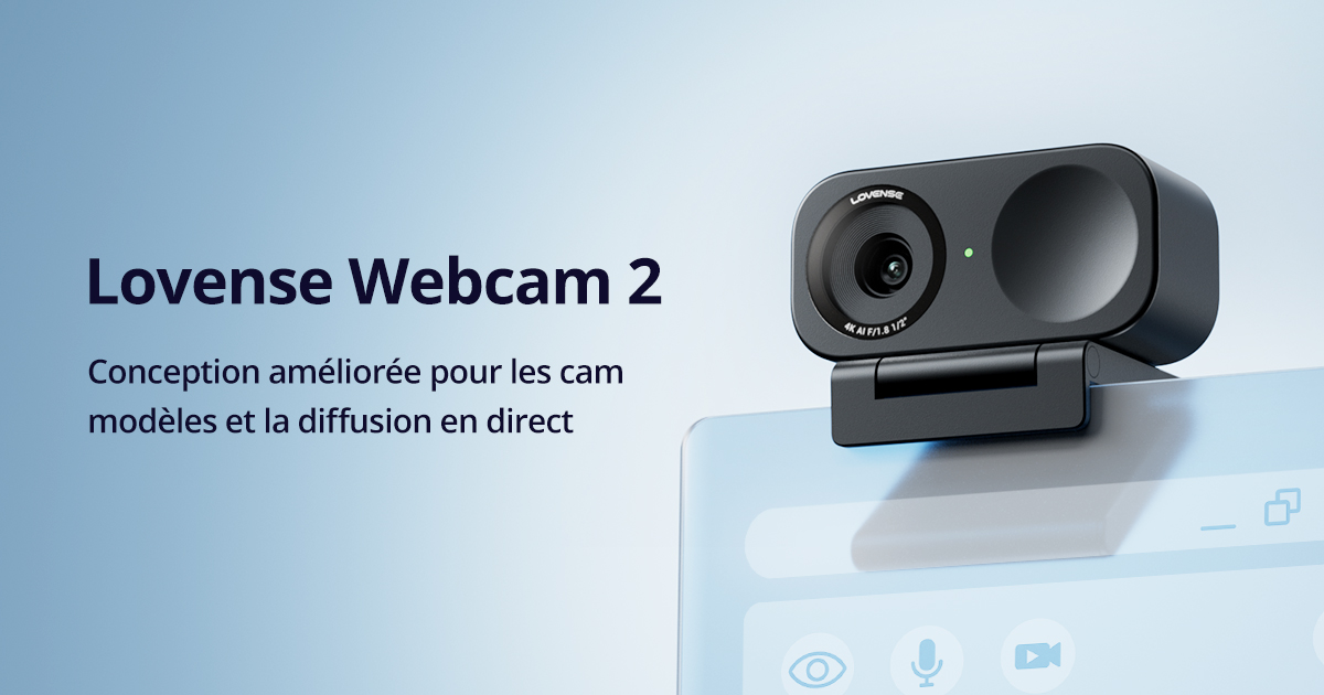 Lovense 4k webcam 2 pour les cam modèles : Fonctionnalités de suppression du bruit et de ...